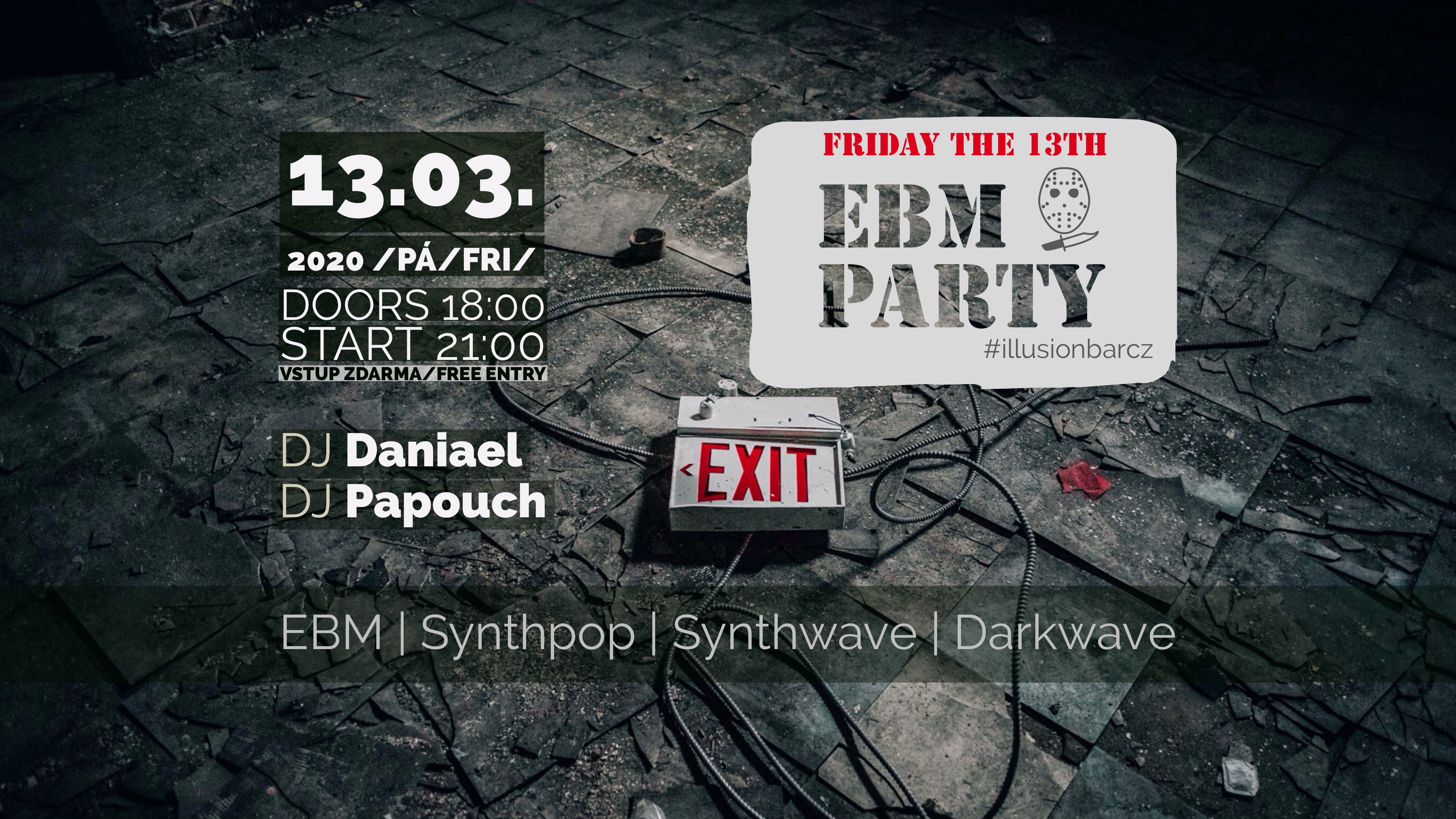 Friday the 13th EBM party | Sanctuary.cz